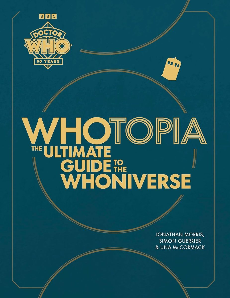 Review: Doctor Who: Books: Whotopia – The Ultimate Guide to the ...